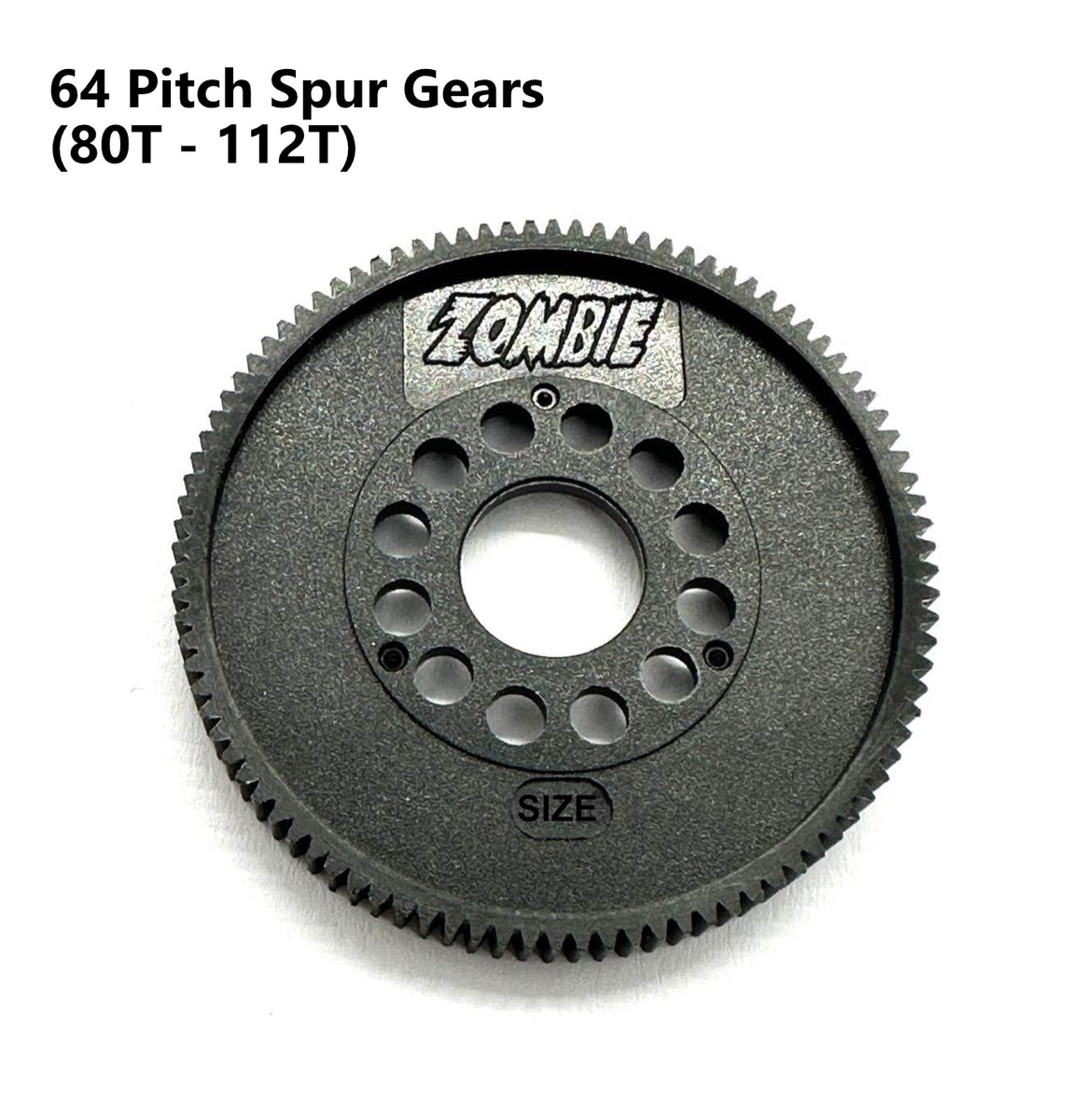 Team Zombie 64P Spur Gears (80T - 112T) – Speedy RC